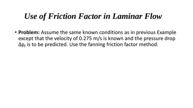 Friction losses in turbulent flow (Fanning Equation).pdf | Physics ...