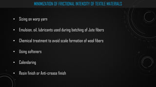 Frictional Properties of Textile Fibers | PPT