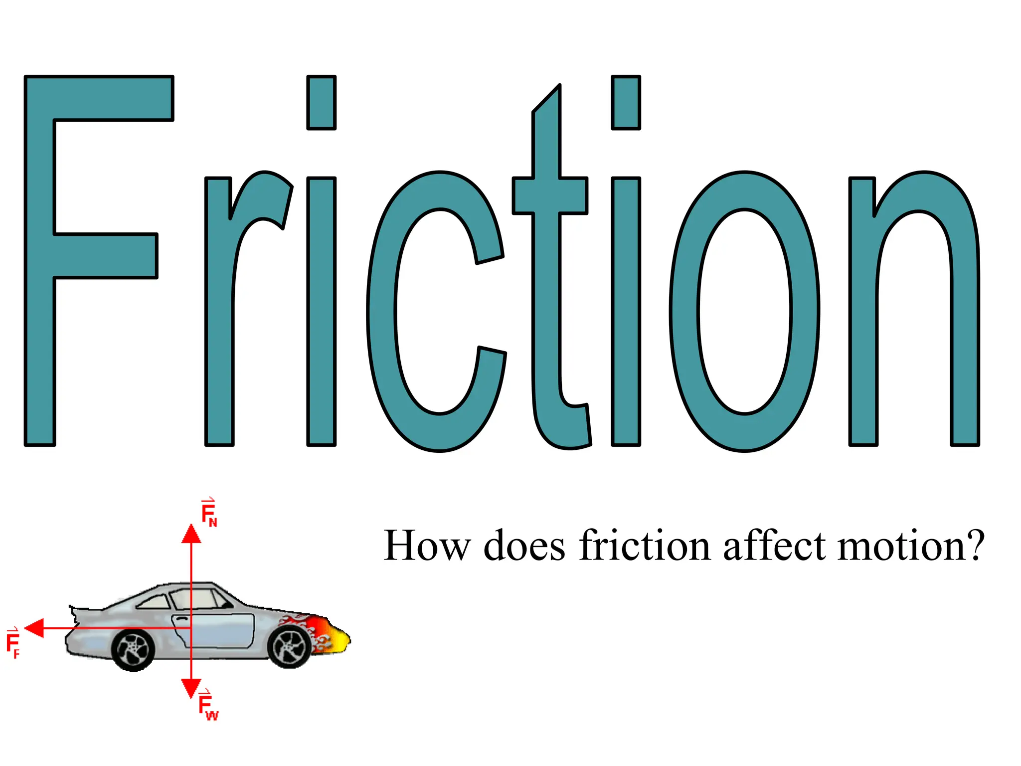 Friction notes (Basics of general science) | PDF