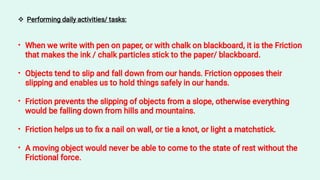 Friction Necessity and Evil, ways to increase Friction | PPT