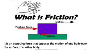 Friction CLASS 8 NCERT powerpoint presentation | PDF