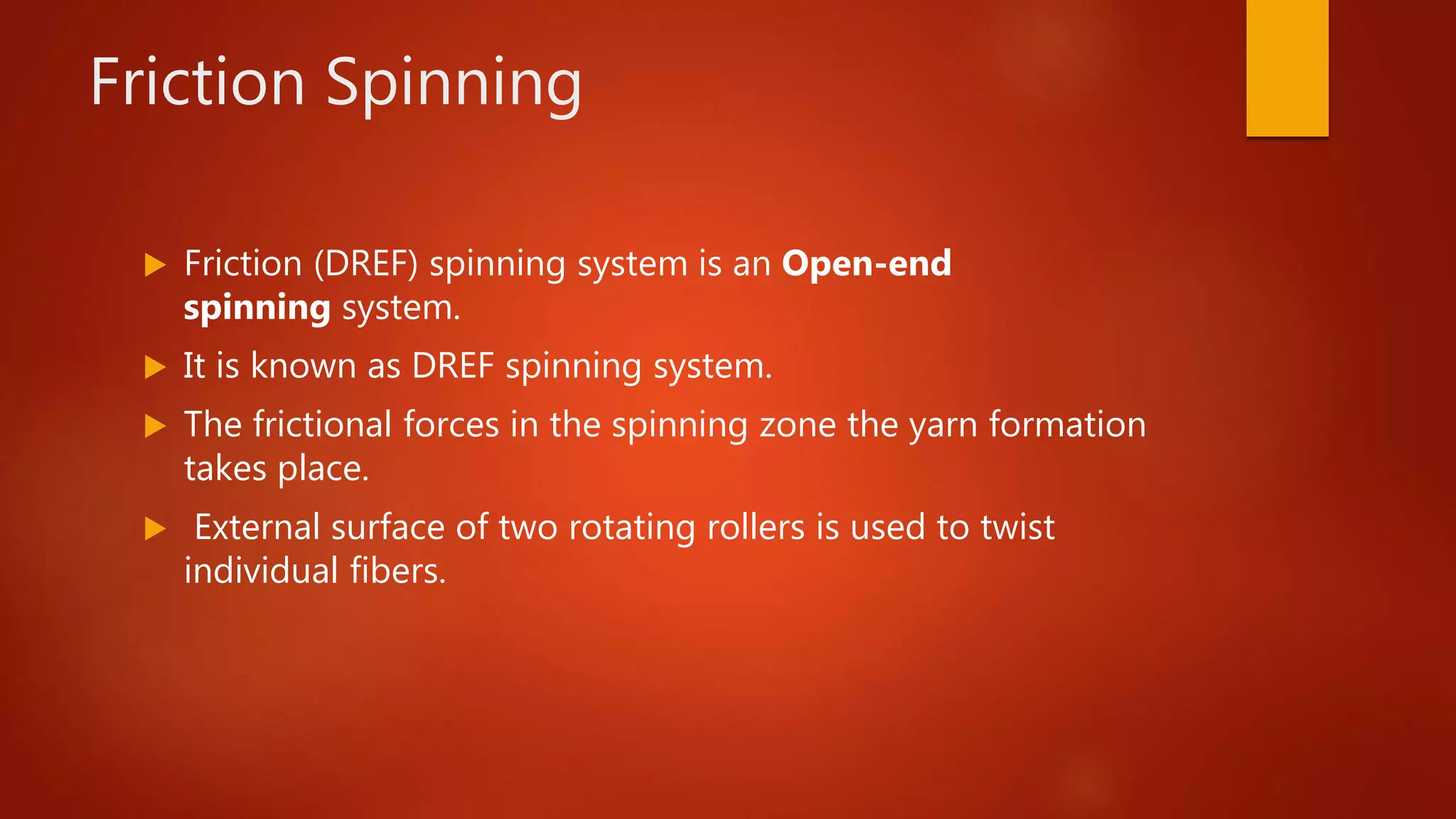 Friction spinning | PPTX