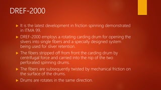 Friction spinning | PPTX