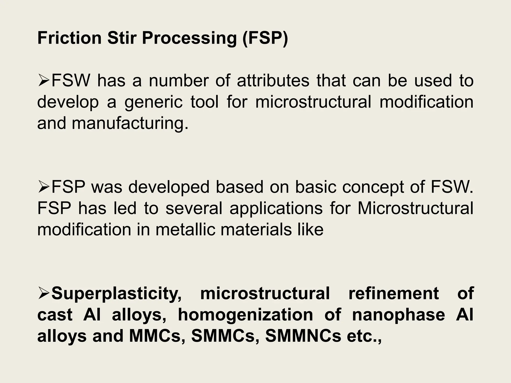 Friction Stir Processing and Friction Surfacing – A Review.ppt