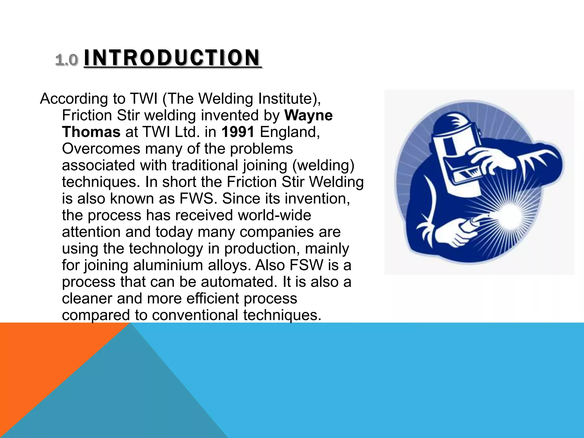 Friction stir welding | PPTX