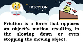 Grade Six - Third Quarter - FRICTION.pptx