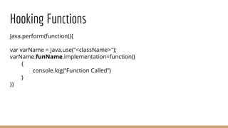 Frida Android run time hooking - Bhargav Gajera & Vitthal Shinde | PPT