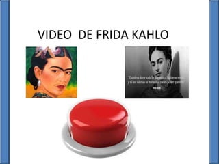 Frida kahlo | PPT