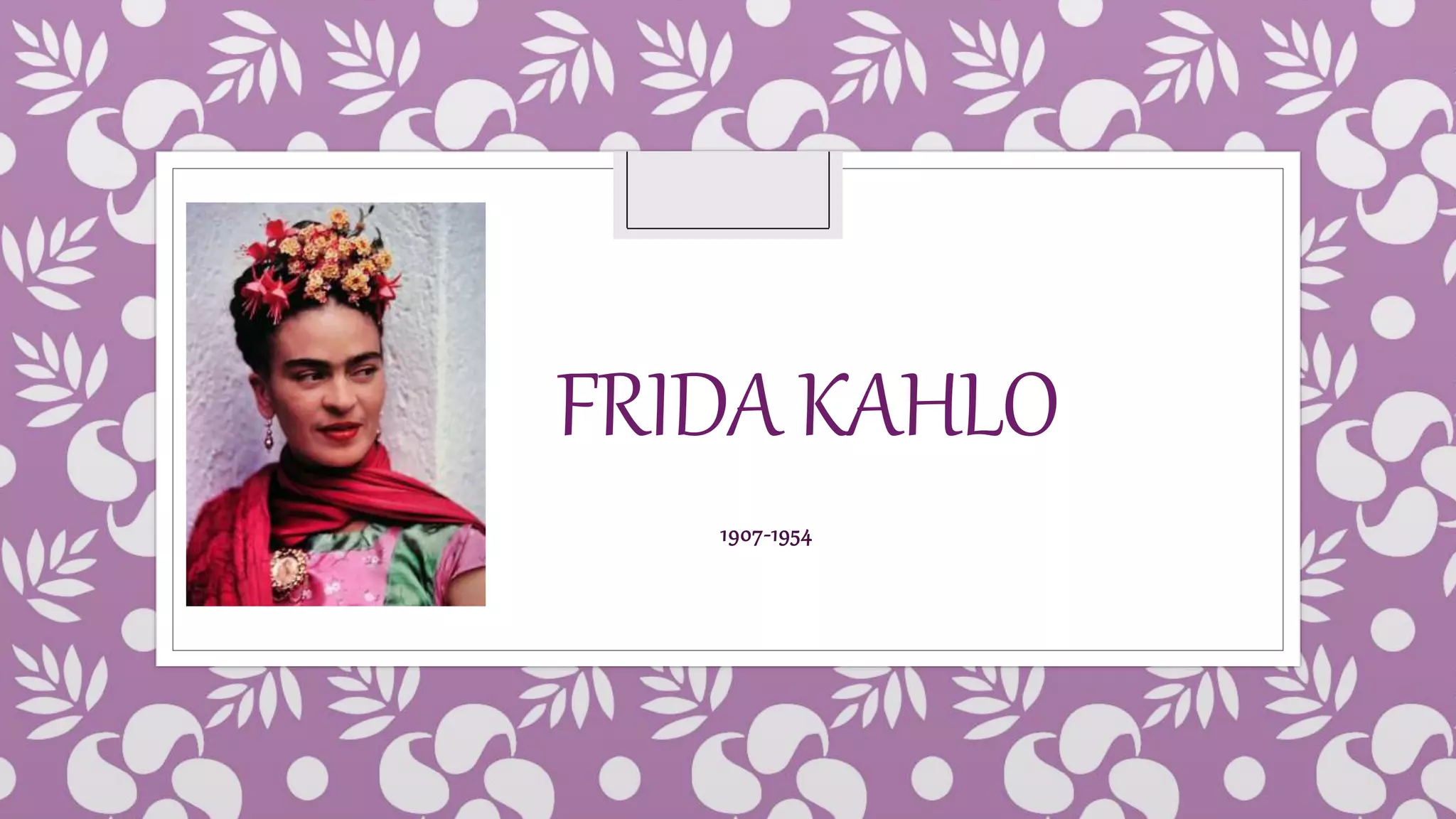 Frida kahlo | PPT