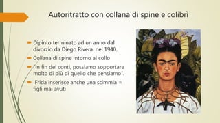 Frida Kahlo - Rita Saggiomo 5D | PPTX