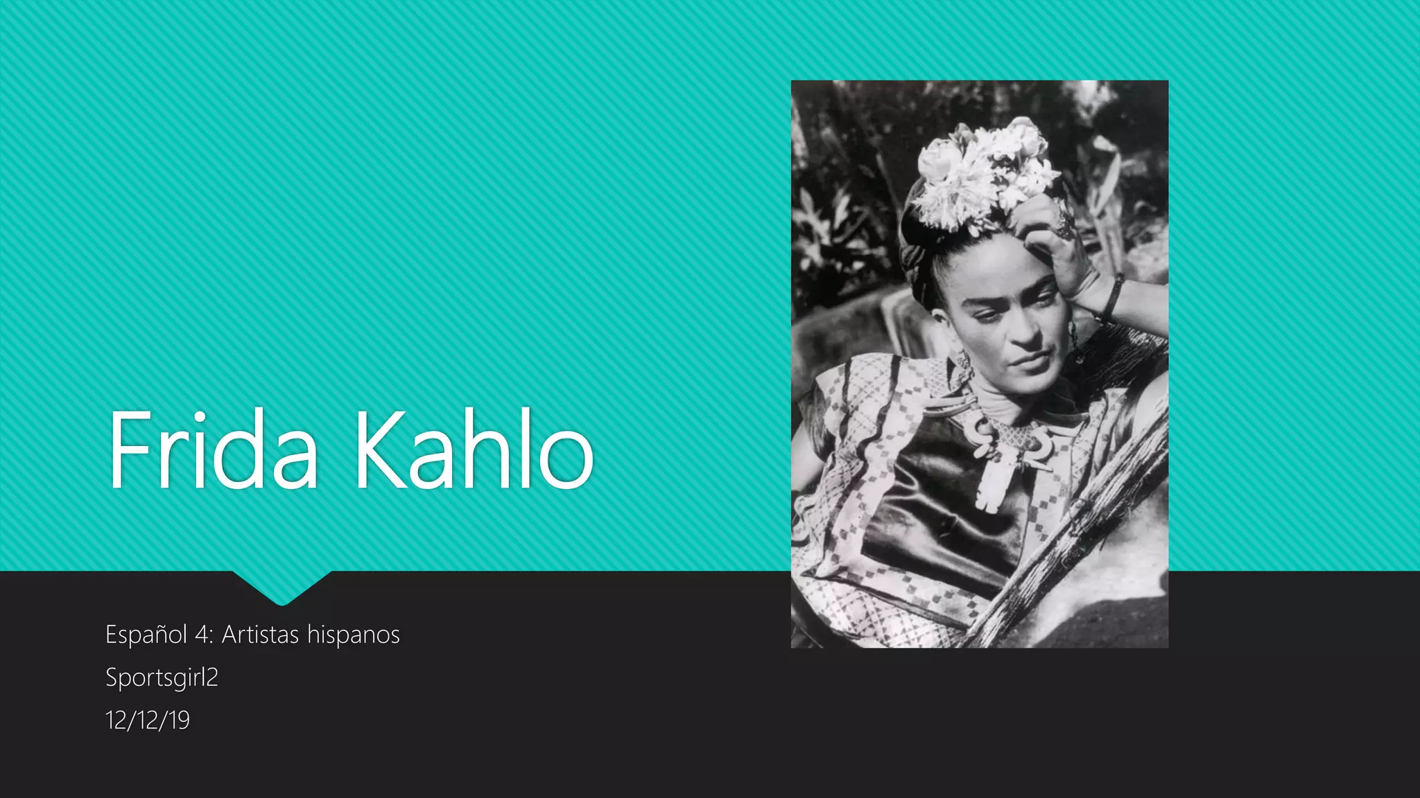 Frida kahlo presentation | PPTX