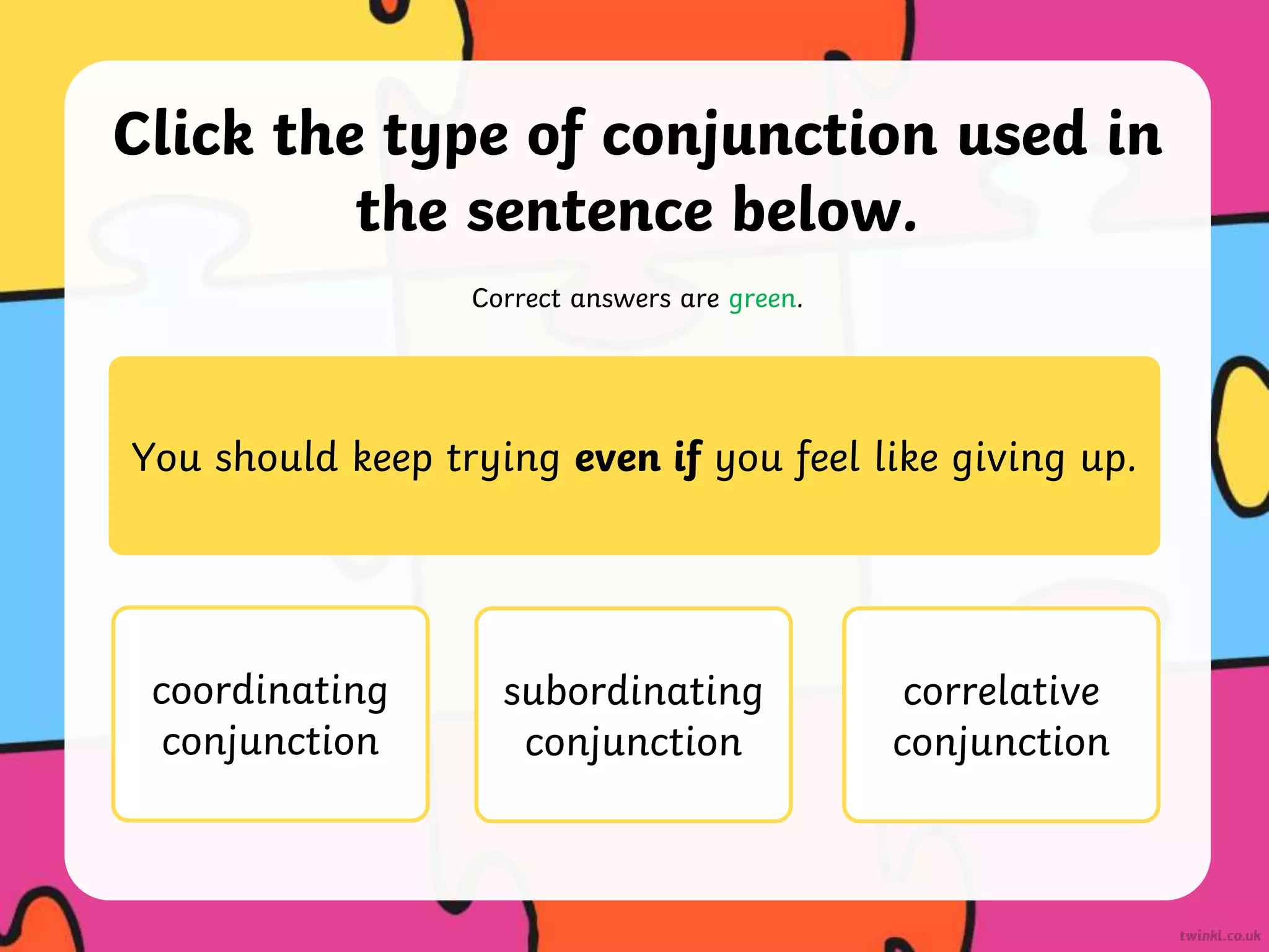 Friday English - Using-Conjunctions-Quiz .199805489.ppt