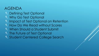 Test Optional: College & Counselor Perspectives in 2022 | PPT