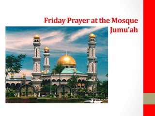 Friday prayer at the mosque.adapted | PPT