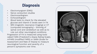 Friedreich Ataxia - A short presentation | PPTX | Physical Therapy ...