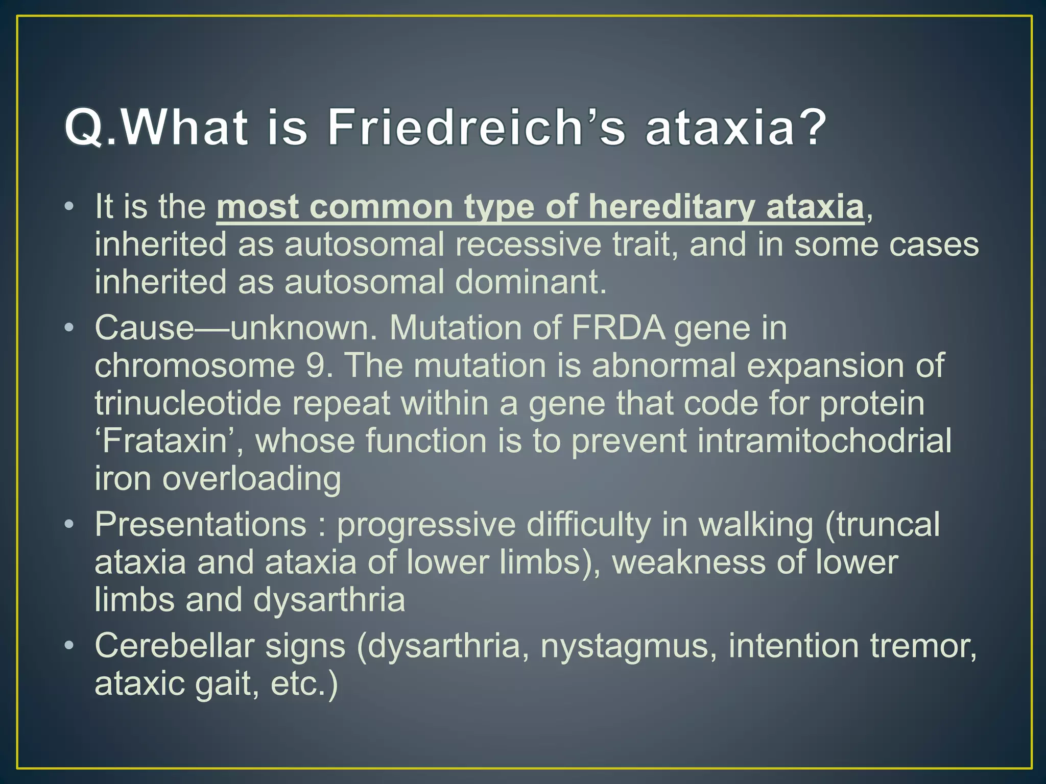Friedreich’s ataxia.pptx