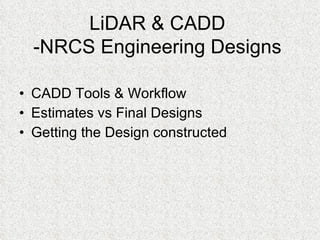 Friedrich - LiDAR CADD Engr. Design | PPT
