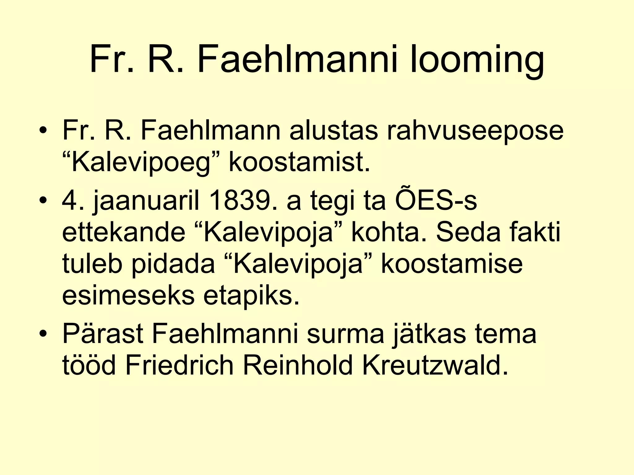 Friedrich Robert Faehlmann | PPT