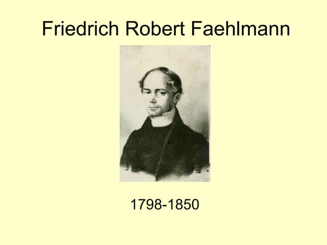 Friedrich Robert Faehlmann | PPT