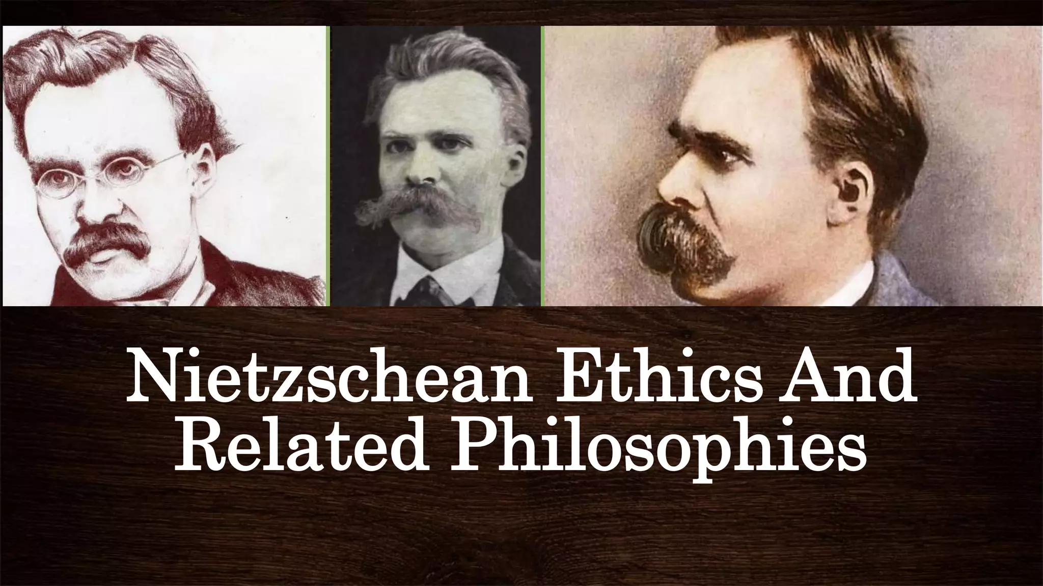Nietzsche's Philosophies | PPTX