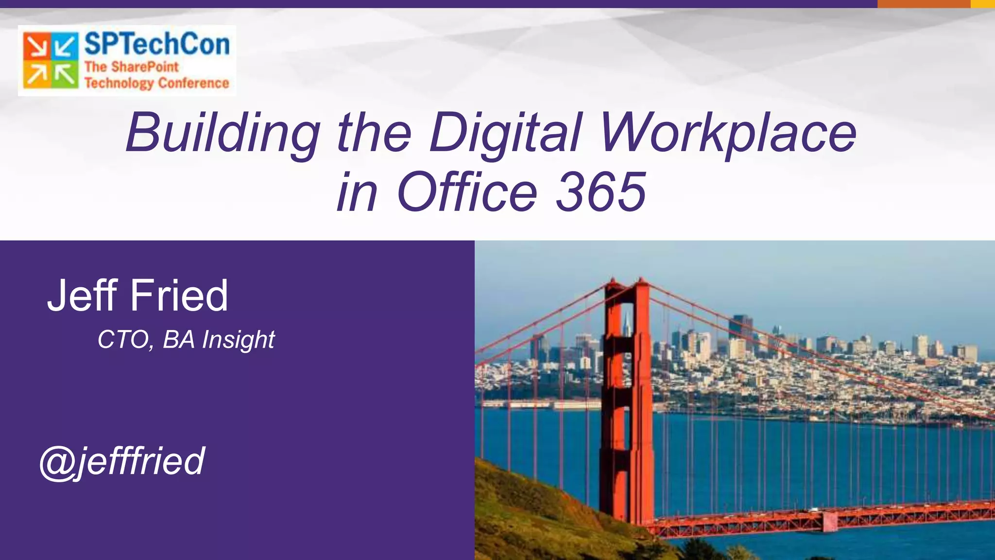 O365 Tools for Building a Digital Workplace | PPTX | Computing ...
