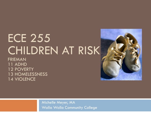Children at Risk/Frieman 11-14 | PPT