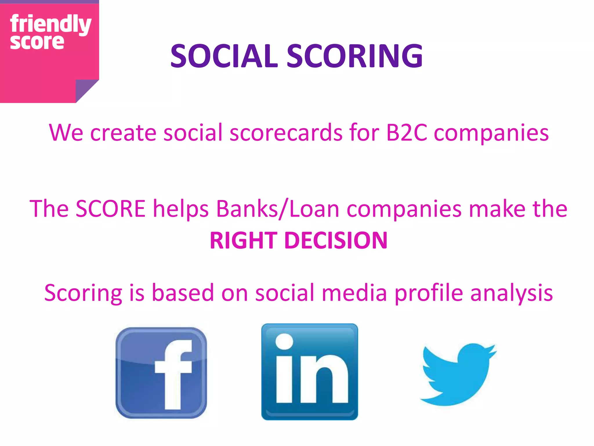 Friendly Score pitch | PPTX | Business | Business and Finance