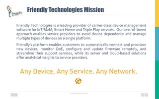 Friendly Technologies- Cloud-Based TR-069 Device Management Suite | PPTX