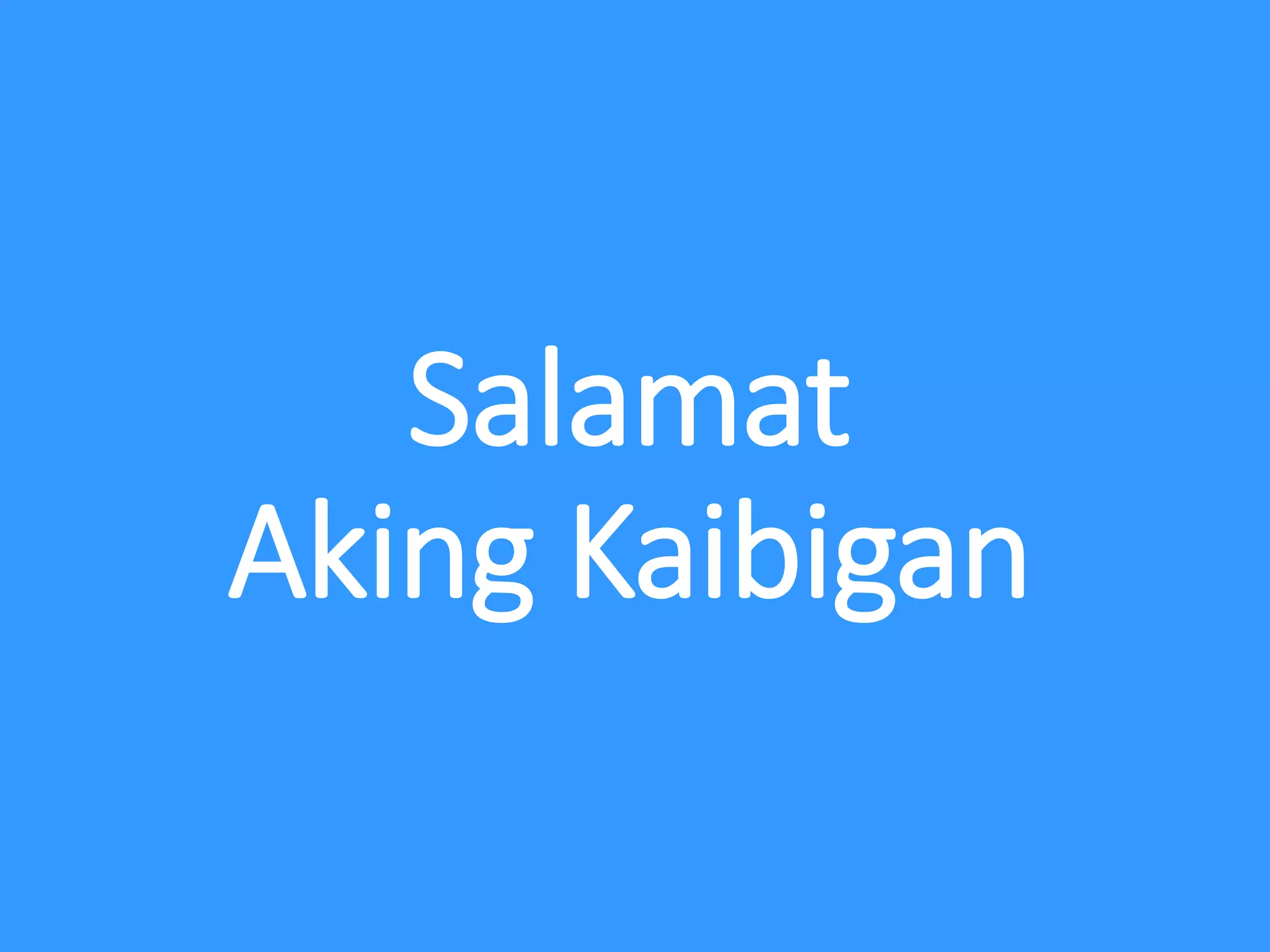 Sa Aking Kaibigan(Friends) | PPTX
