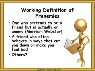 Friends and Frenemies | PPT | Free Download