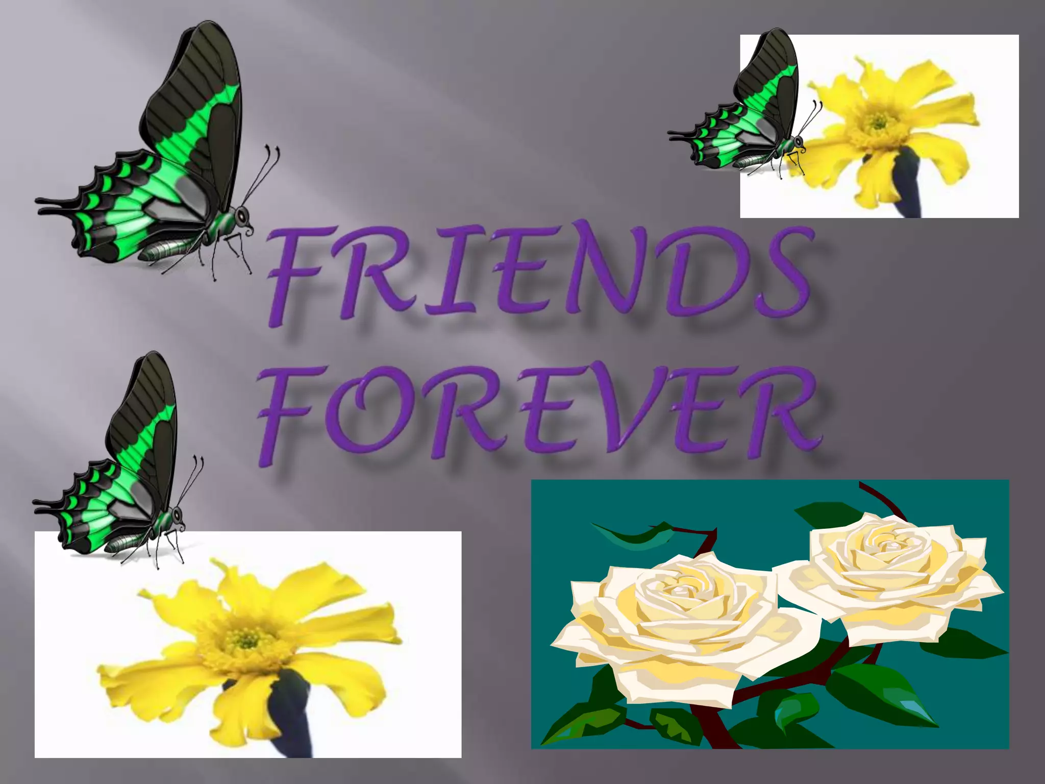 Friends forever | PPTX