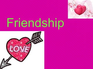 Friendship | PPT