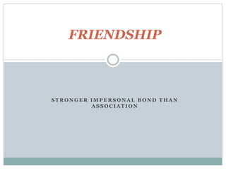 Friendship | PPTX