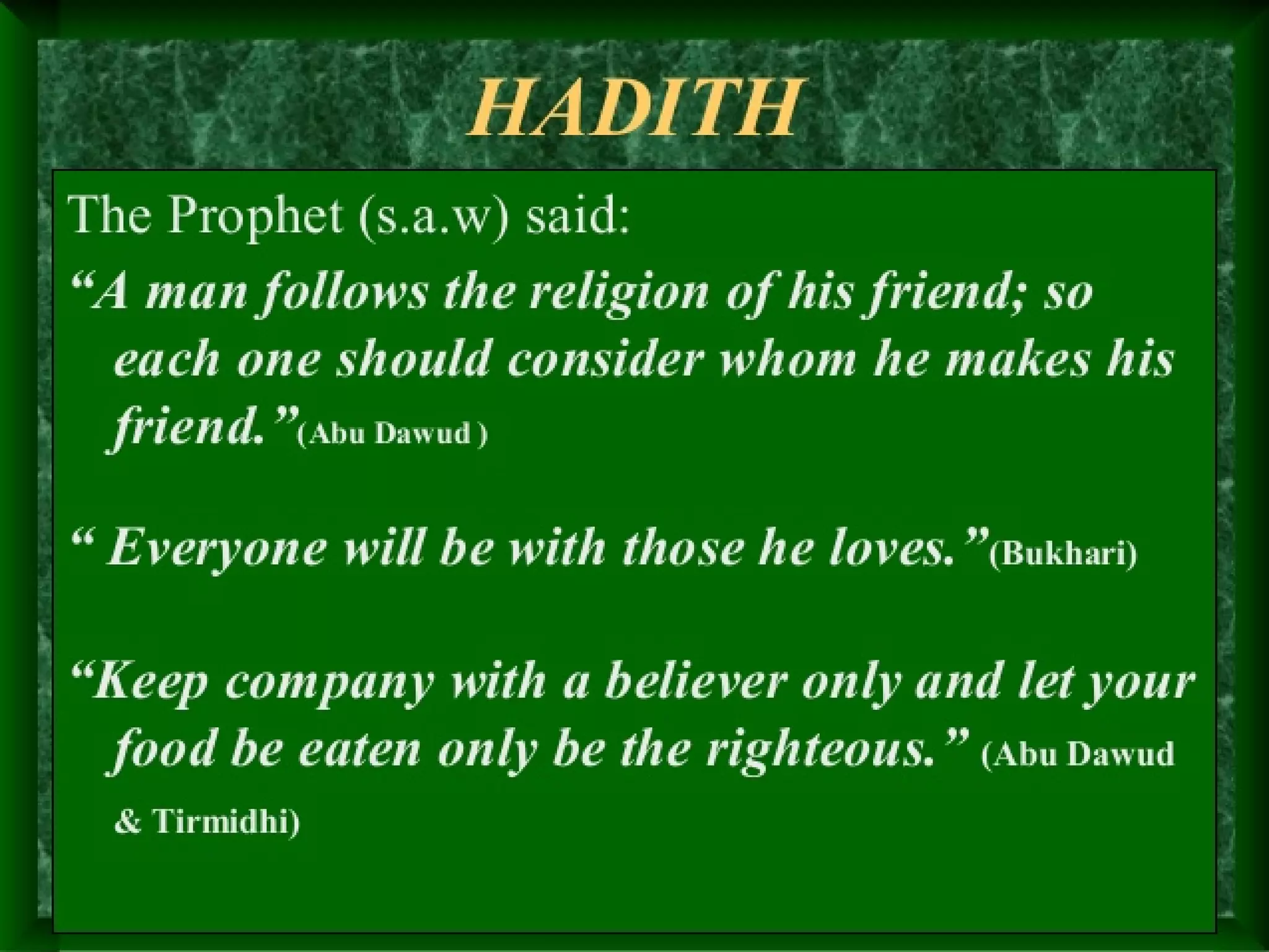Friend ayaat and Hadith about friendship | PDF