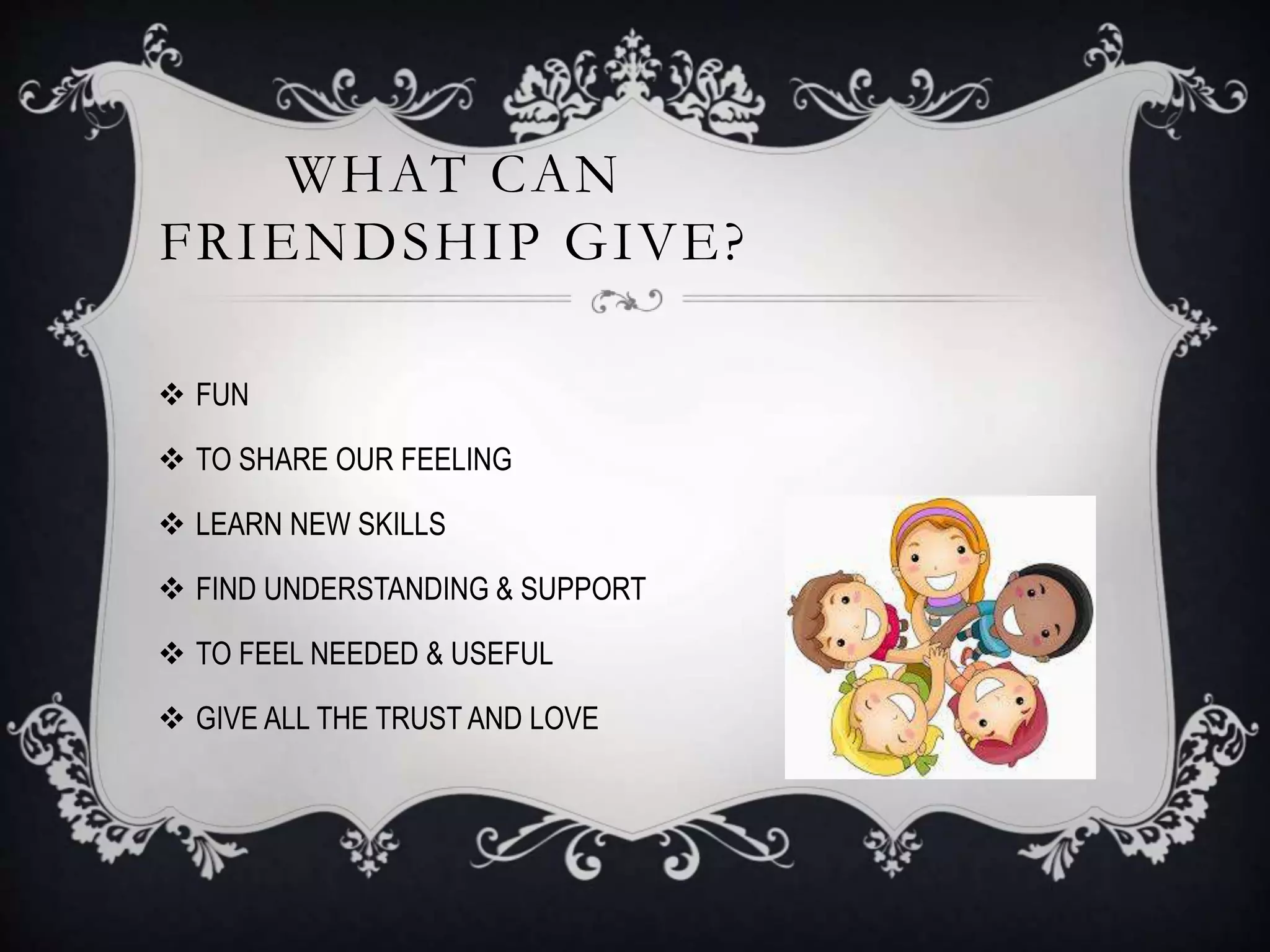 Friendship | PPTX | Social Networking | Internet