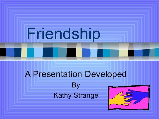 Friendship.ppt