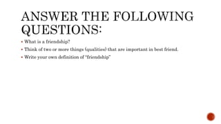 Friendship Power Point Presentation for 10th grade | PPT