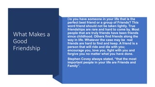 Friendship | PPTX | Single Life | Family and Relationships