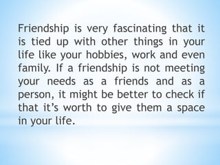 Friendship and its effect to your mental and physical health | PPTX