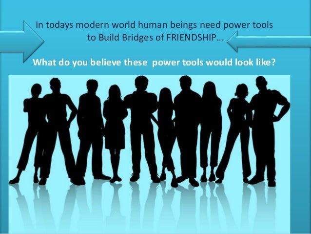 BUILDING BRIDGES OF FRIENDSHIP 3