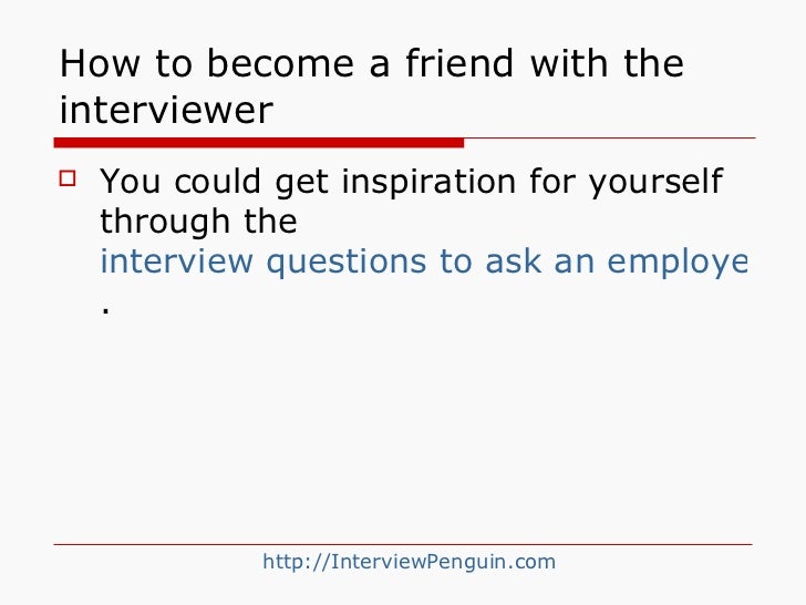 Success in a job interview as a friend