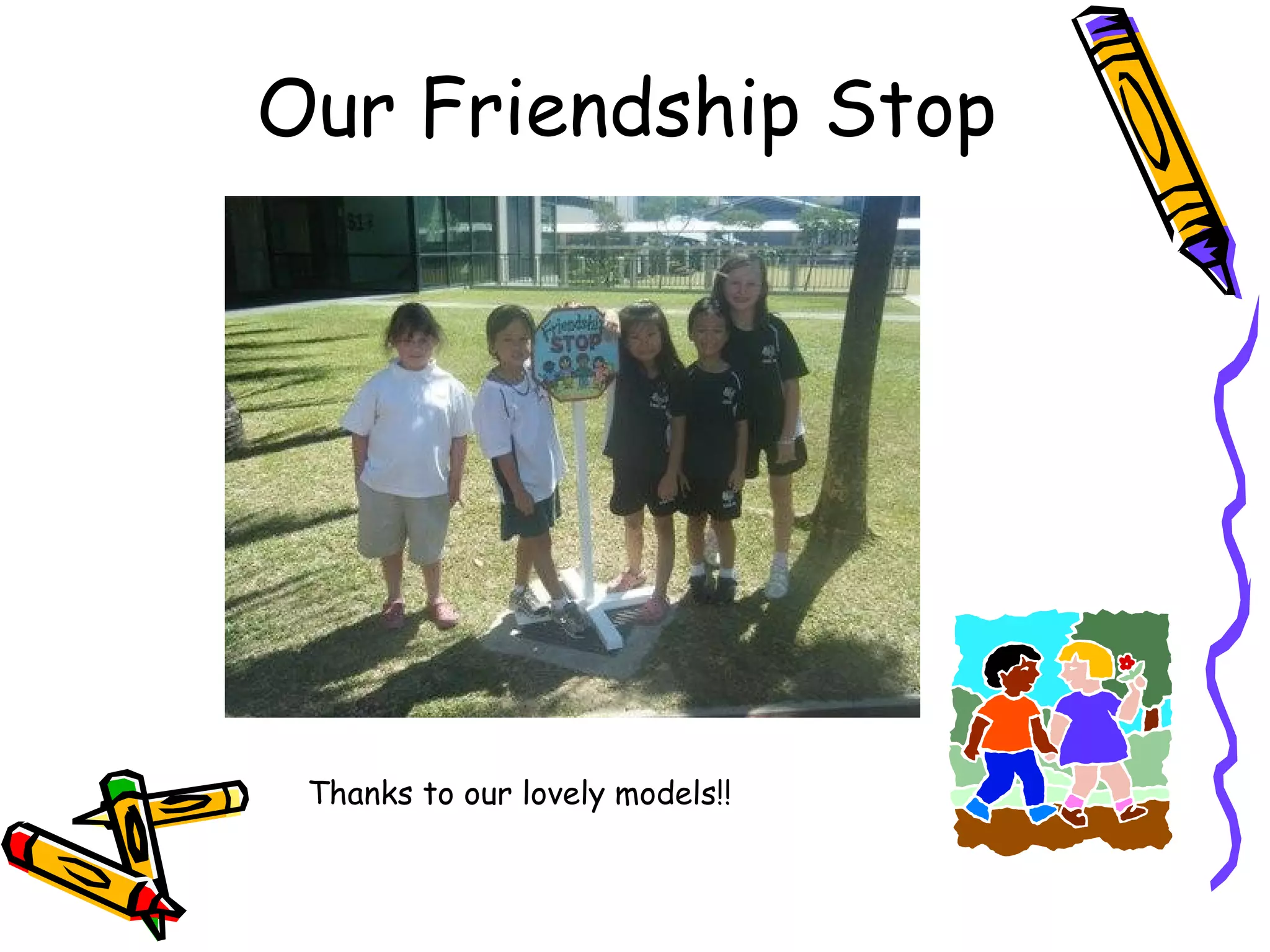 Friendship Stop Powerpoint | PPT