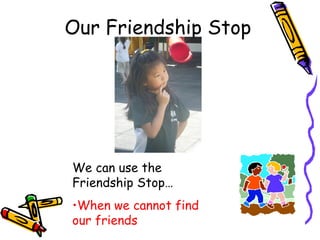 Friendship Stop Powerpoint | PPT