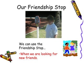 Friendship Stop Powerpoint | PPT