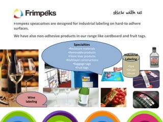 Frimpeks Label-stocks & Chemicals - Company Presentation | PPTX