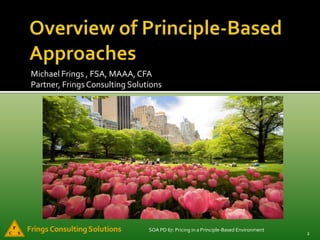 Pricing In A Principle-Based Environment | PPT