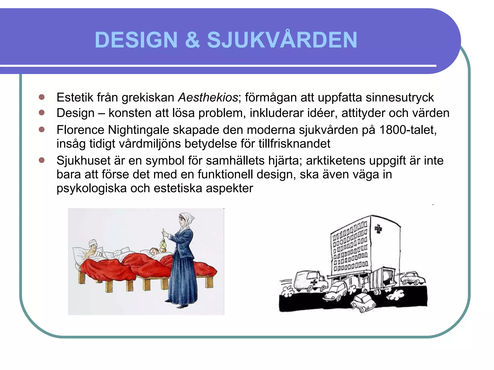 Friskhus Versus Sjukhus | PPT