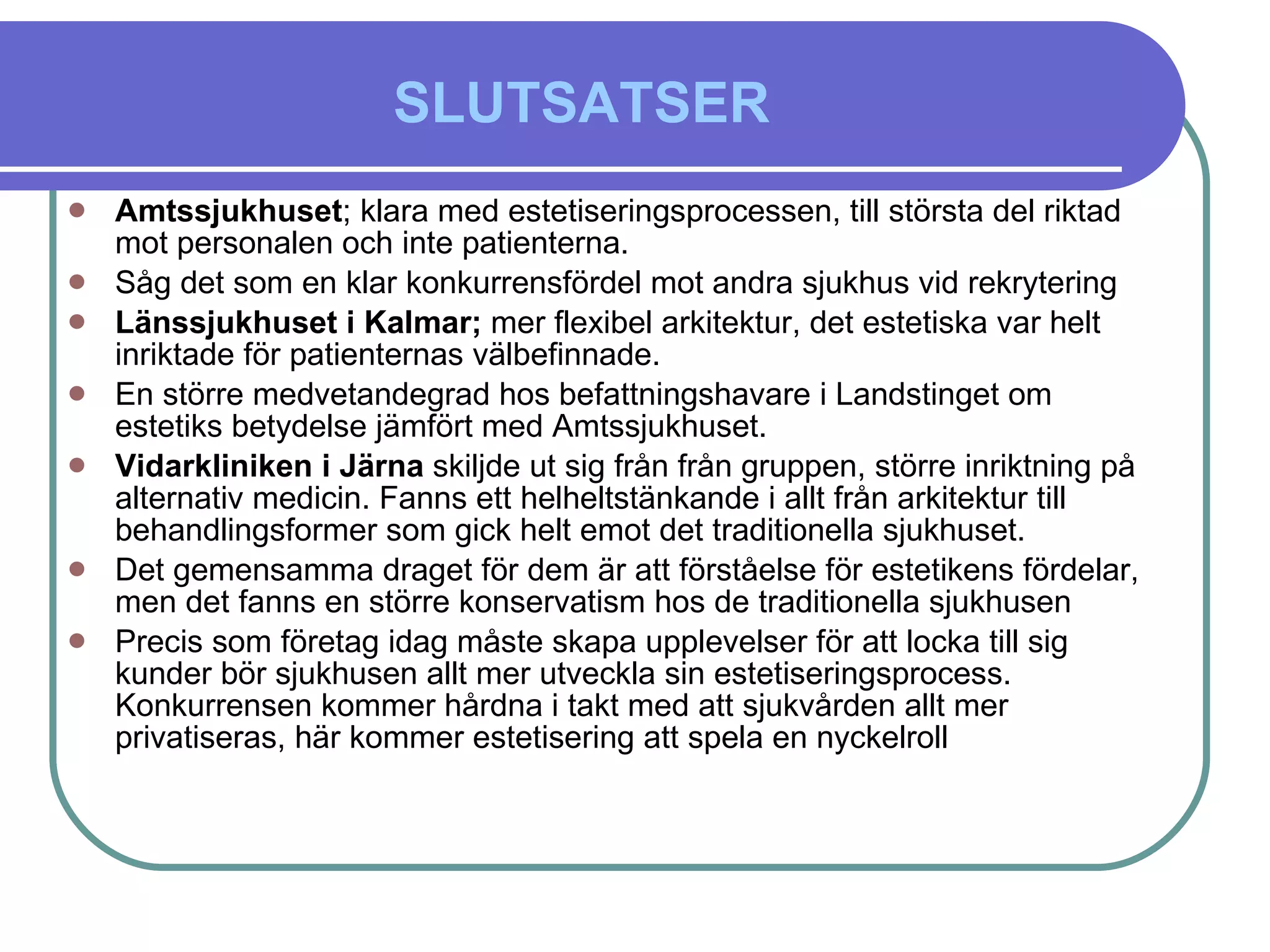 Friskhus Versus Sjukhus | PPT