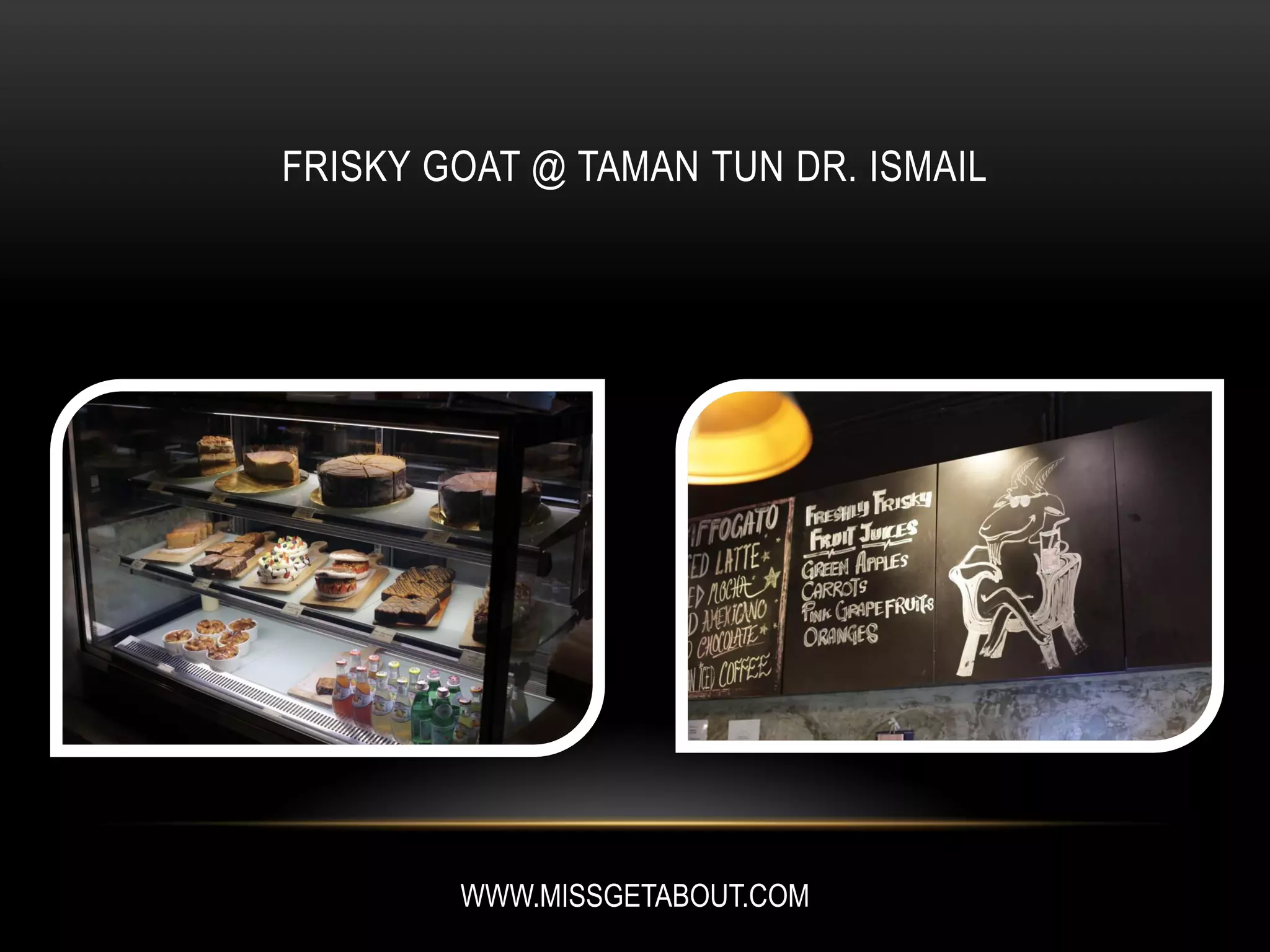 Frisky Goat @ Taman Tun Dr. Ismail | PDF