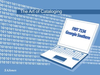 Frit7134 art of_cataloging-intro | PPT
